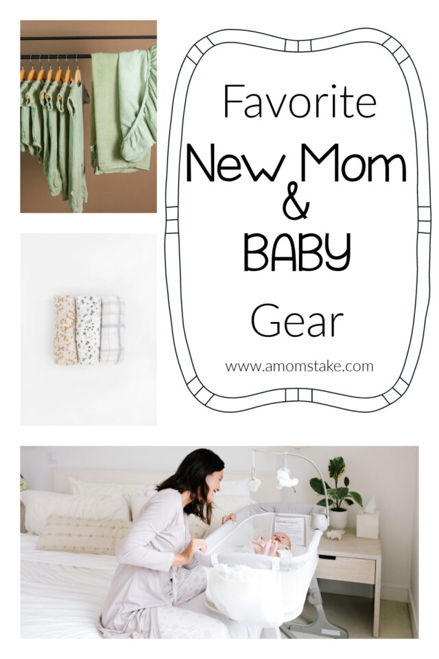 Favorite New Mom and Baby Gear – A Mom's Take
